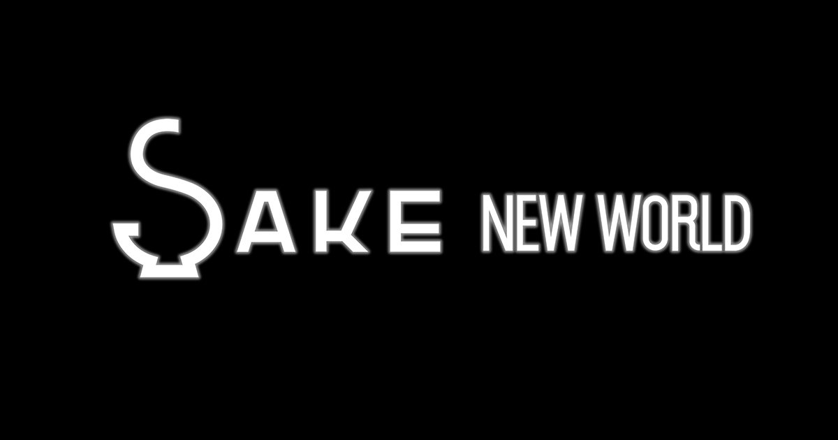 SAKE NEW WORLD｜テレビ朝日
